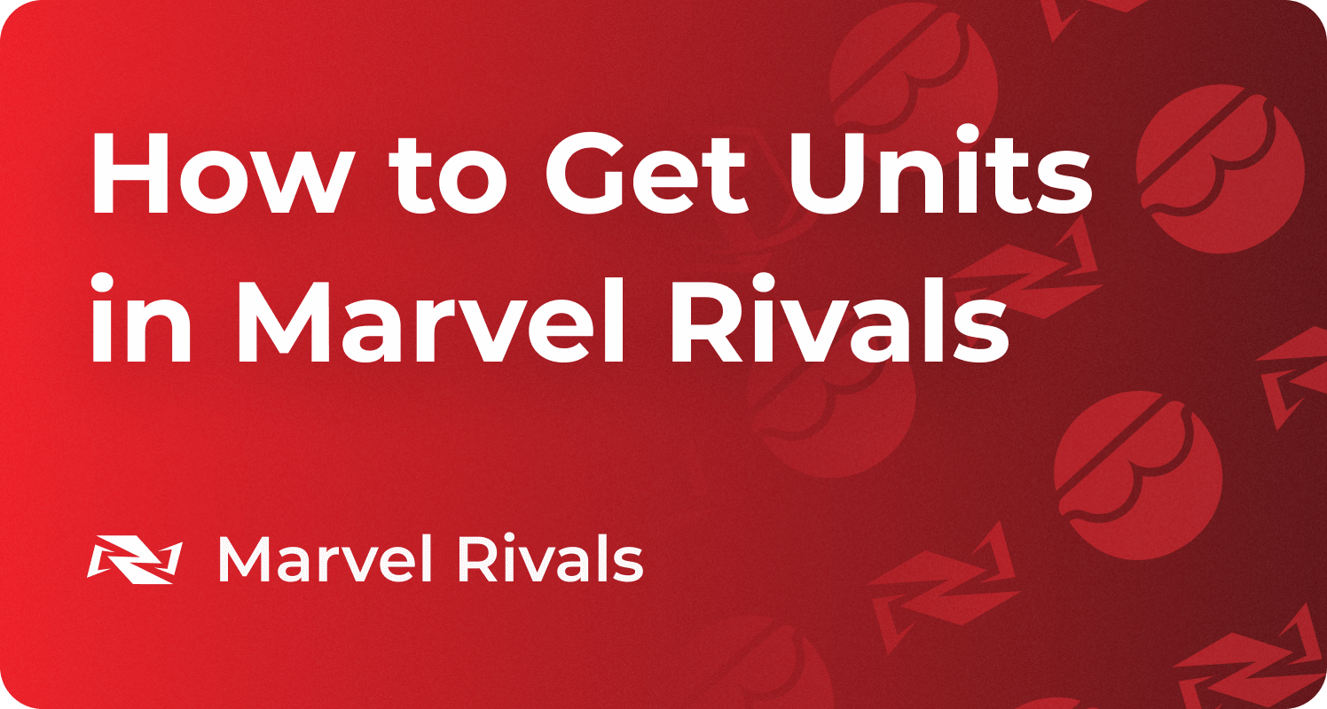 How to Get Units in Marvel Rivals, Monetization Explained